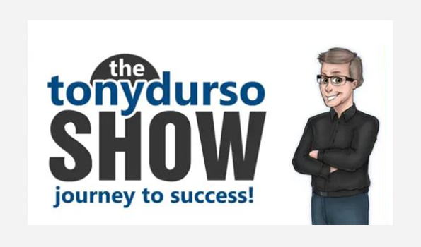 The Tony Durso Show - 5 Steps to Success - Brian Will Media